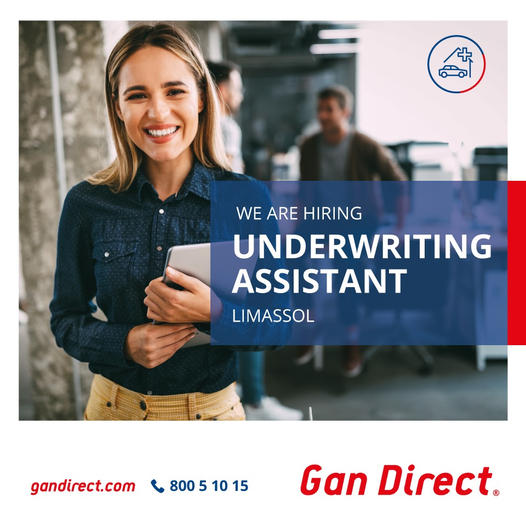 Η Gan Direct ψάχνει Underwriting Assistant - Cyprus Insurance News